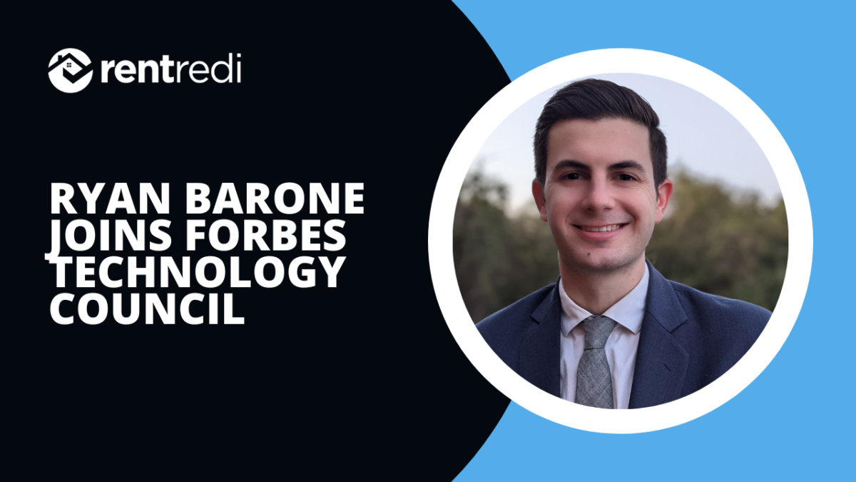 Ryan Barone Joins Forbes Technology Council - RentRedi